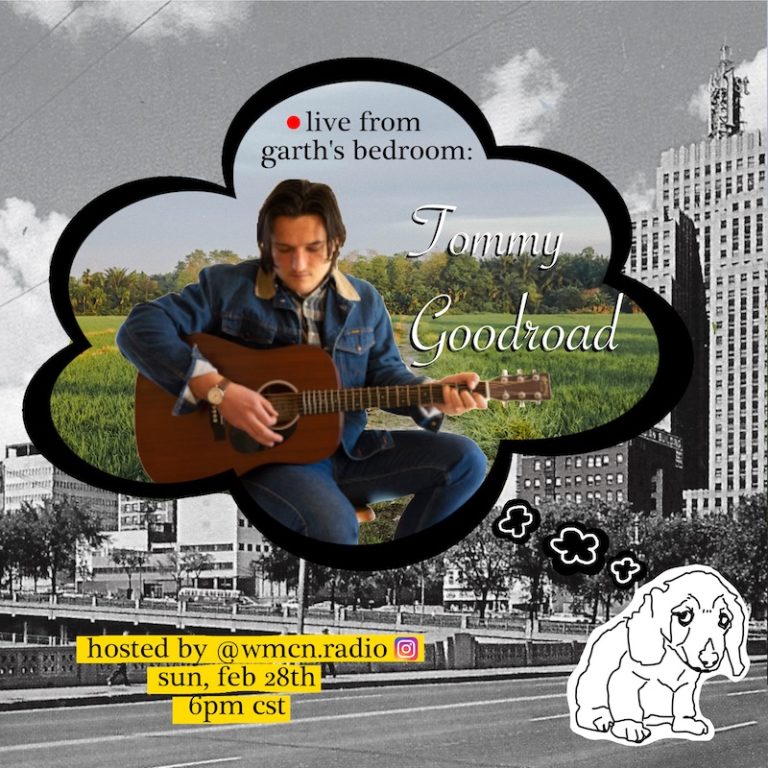 Live from Garth’s Bedroom: TOMMY GOODROAD – WMCN 91.7FM Macalester ...